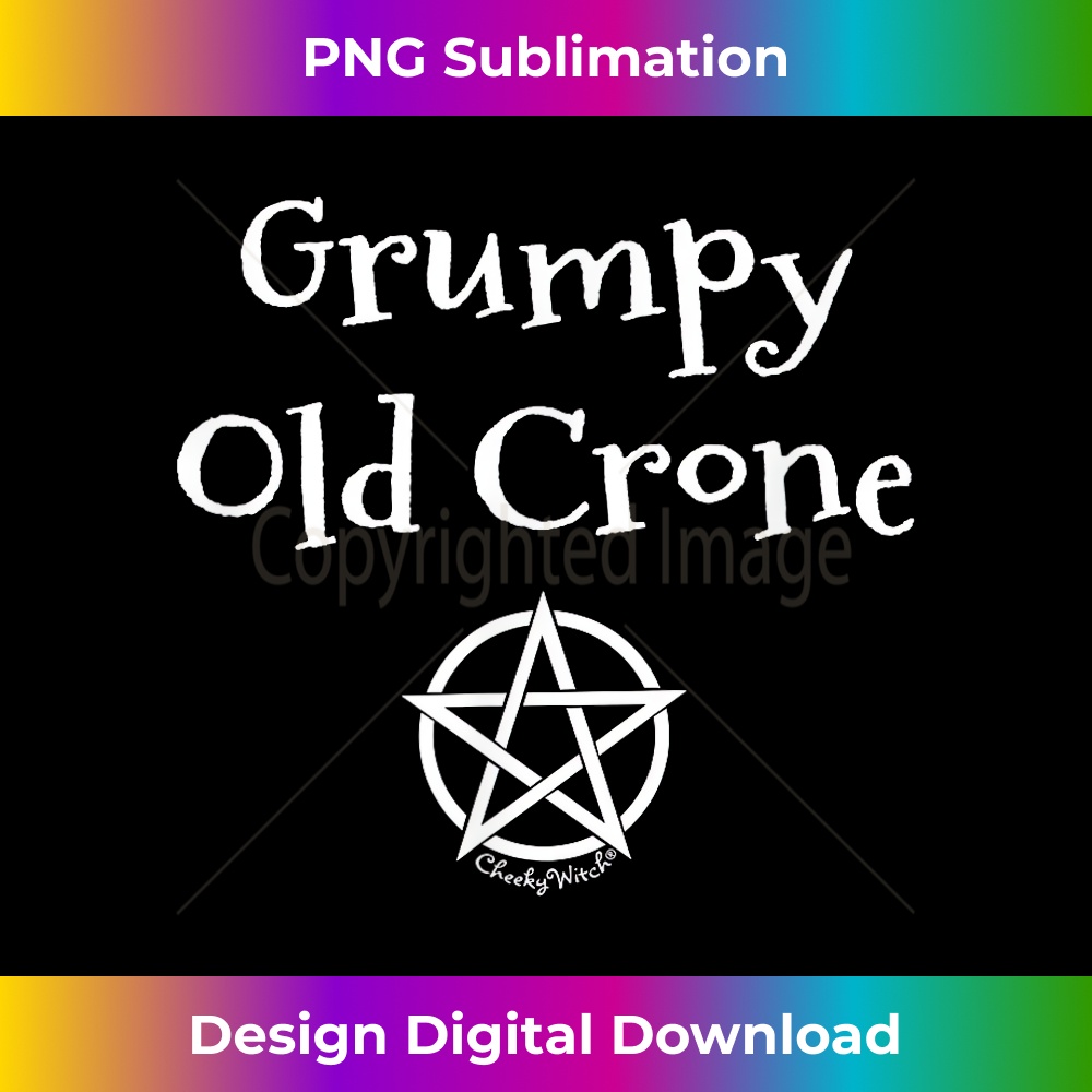 Grumpy Old Crone Funny Pagan Wiccan Halloween Cheeky Witch - | Inspire ...