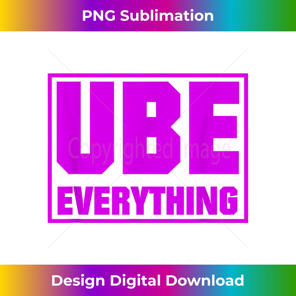 Ube Everything Filipino Ube - Sleek Sublimation PNG Download | Inspire ...