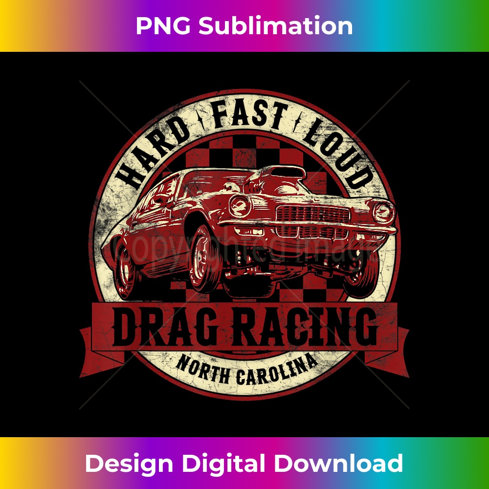 Drag Racing T North Carolina Hard Fast Loud Drag Race - Time | Inspire ...