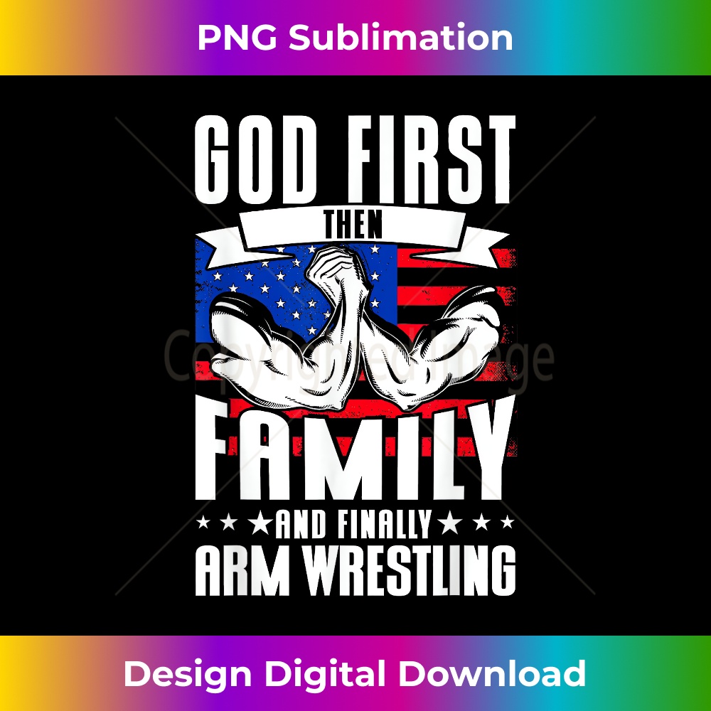 Armwrestling God First Then Family Arm Wrestling - Sophistic - Inspire ...
