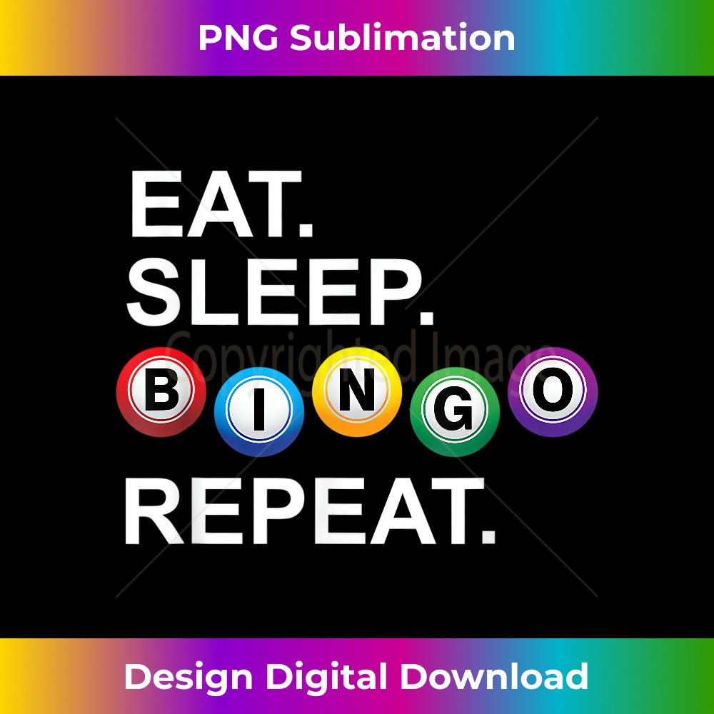 Eat Sleep Bingo Repeat - Urban Sublimation PNG Design - Chan | Inspire ...