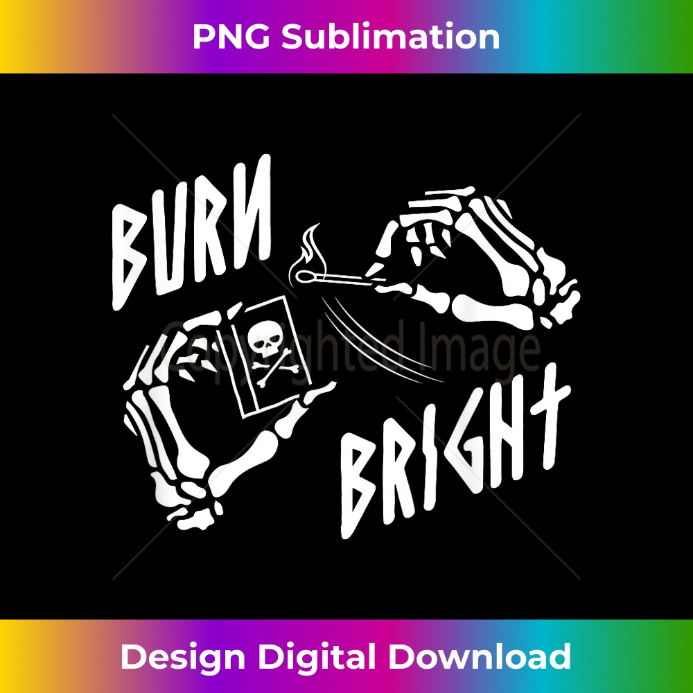 Burn Bright Skeleton Hands And Fire - Luxe Sublimation PNG D | Inspire ...
