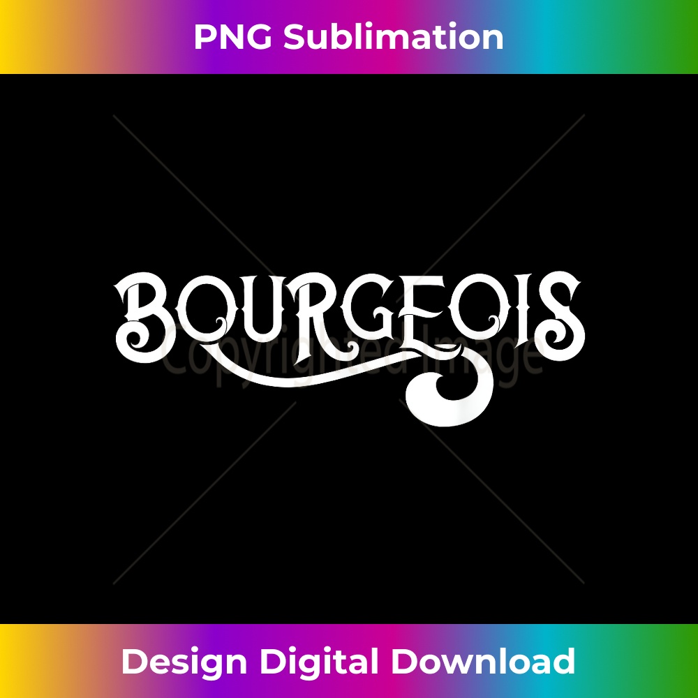 French Language Bourgeois Middle Class - Vibrant Sublimation | Inspire ...