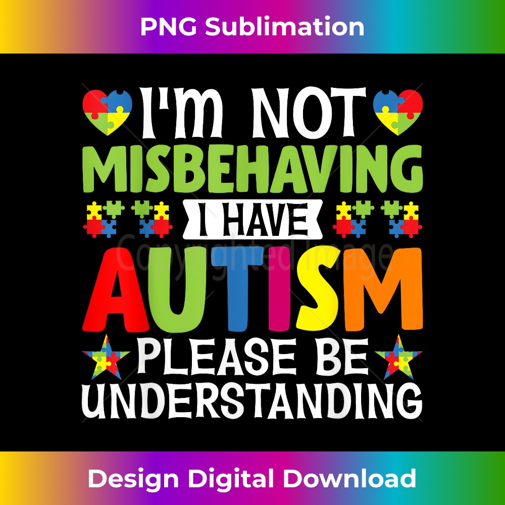 I'm Not Misbehaving I Have Autism Funny Autism Awareness - C | Inspire ...