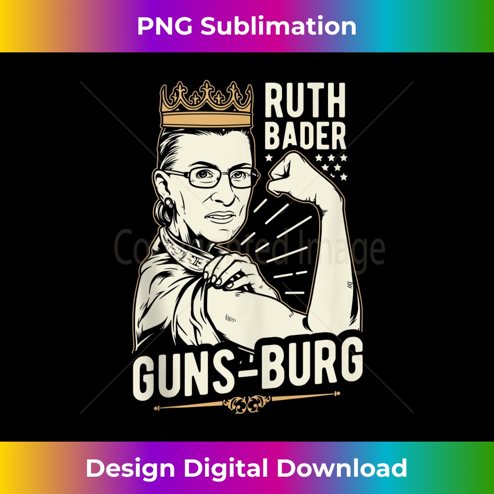 RBG Ruth Bader Guns-Berg Feminist - Futuristic PNG Sublimati - Inspire ...