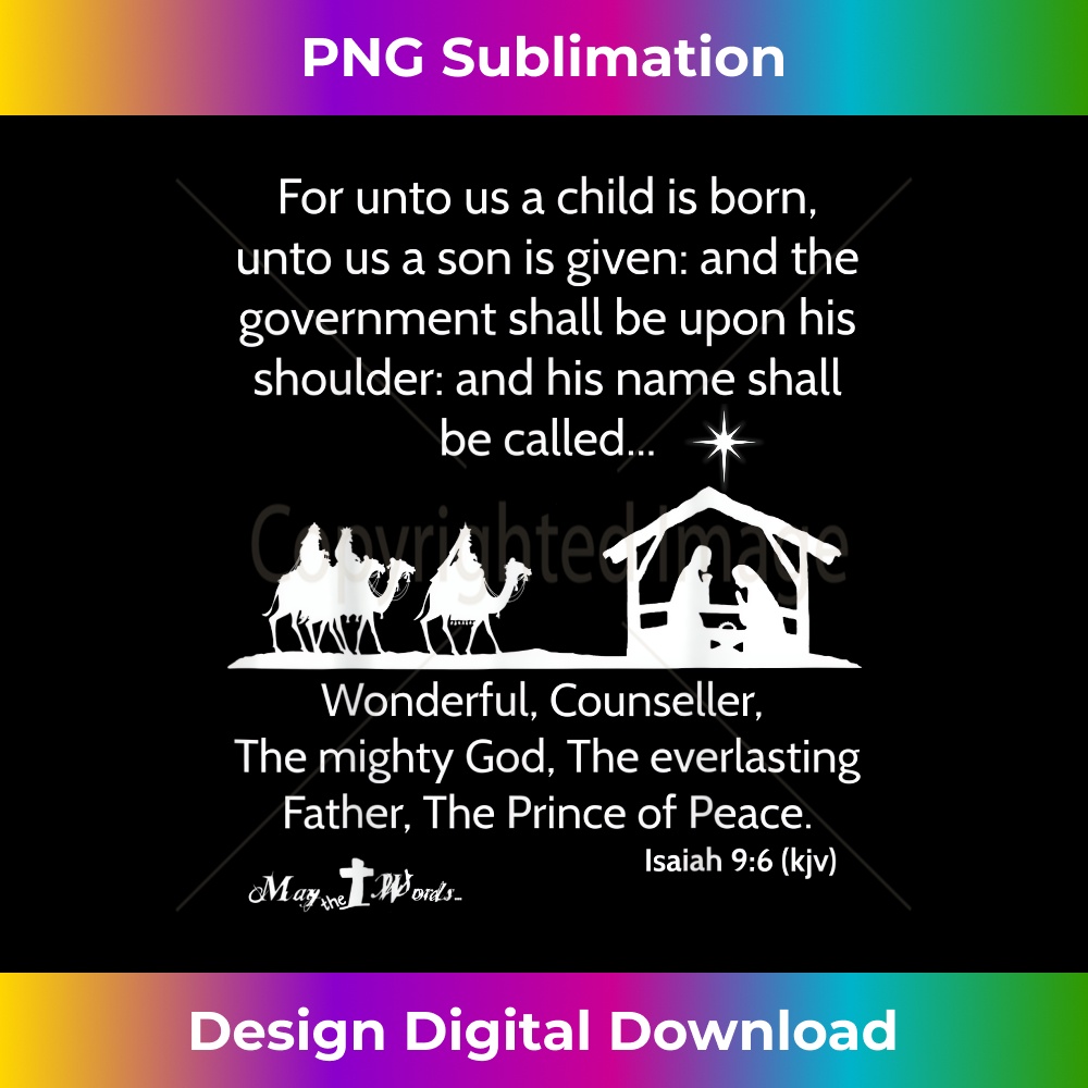 For unto us a child is born Isaiah 96 kjv Christian - Futuri | Inspire ...