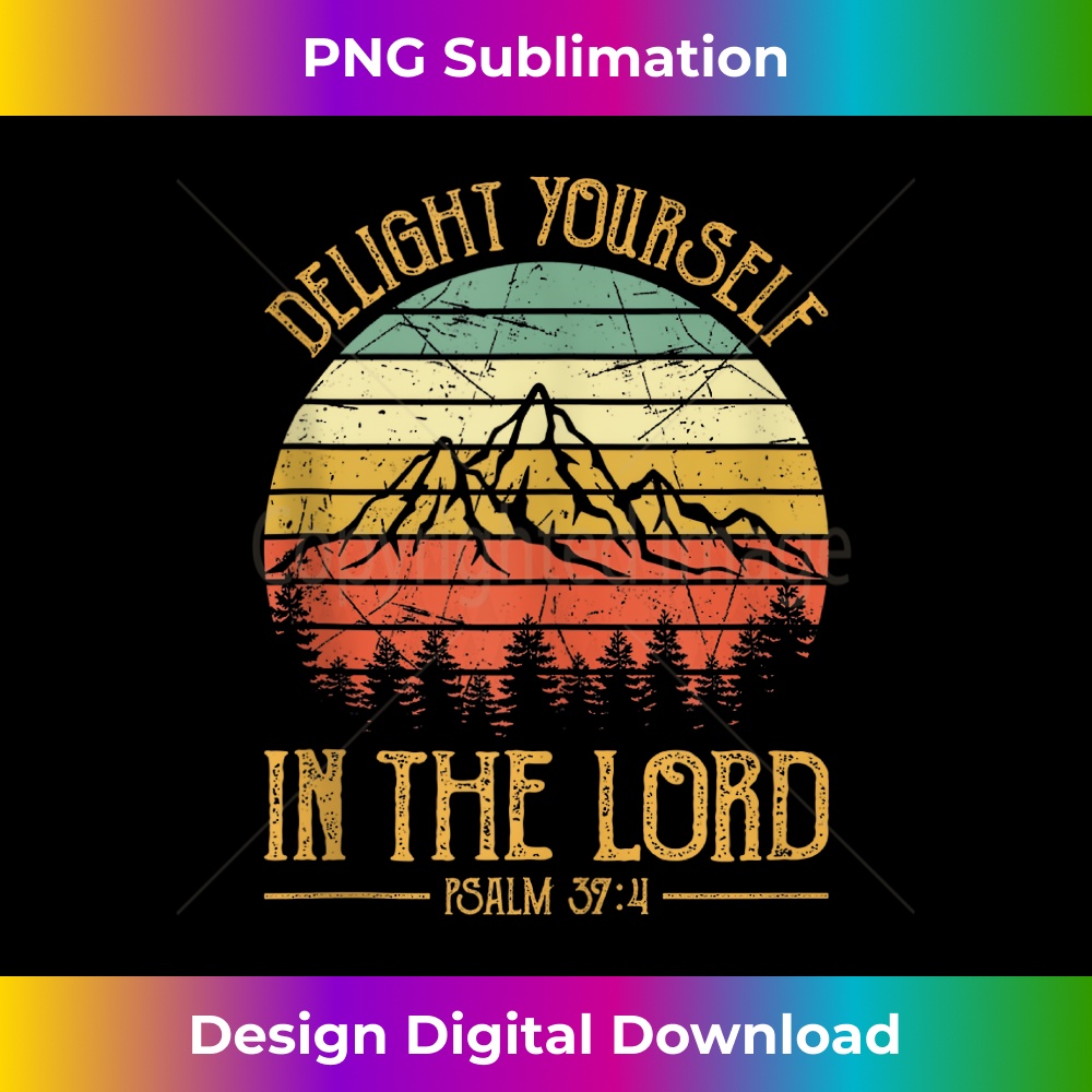 Christian Bible Verse Delight Yourself In The Lord Retro God | Inspire ...