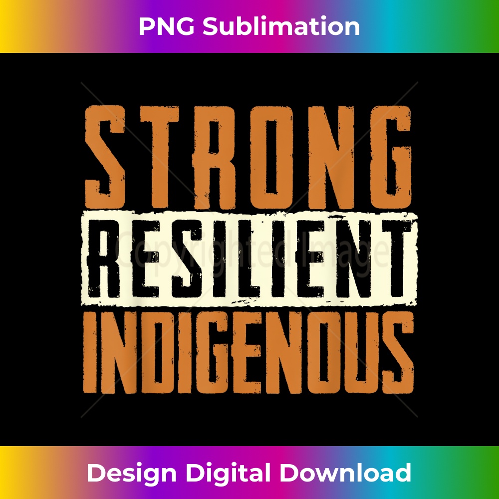 Strong Indigenious - Native American Indian Pride - Innovati | Inspire ...