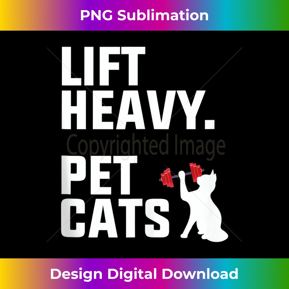 Lift Heavy Pet Cats Work Out Gym - Classic Sublimation PNG F | Inspire ...