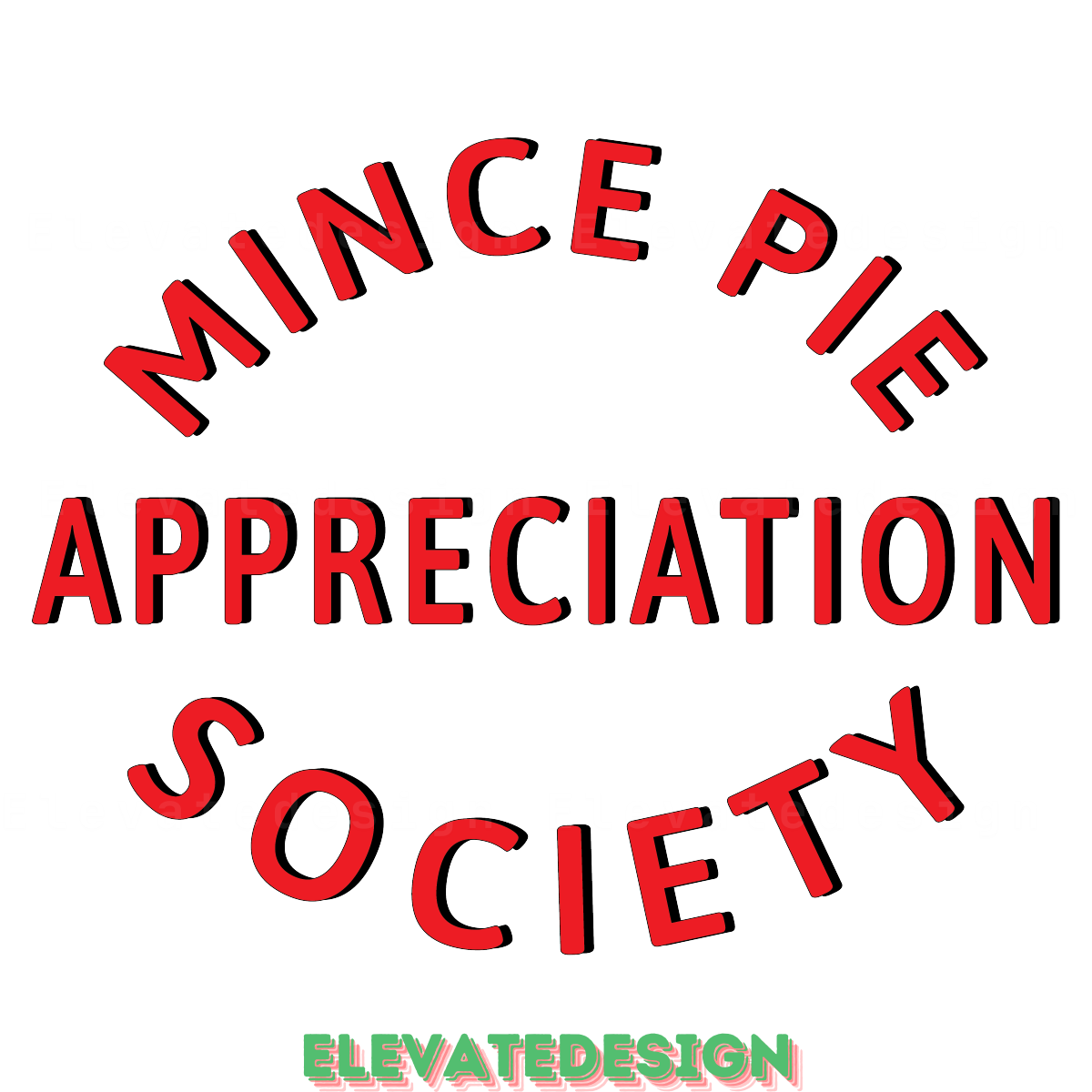 Mince Pie Appreciation Society Digital Download Files - Inspire Uplift