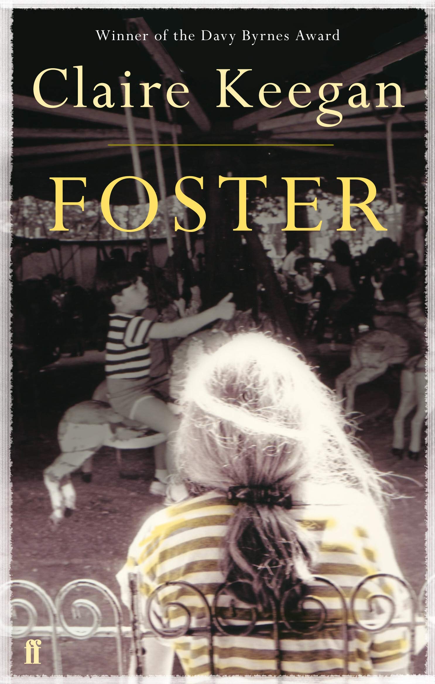 Foster By Claire Keegan, Foster Claire Keegan, Foster Book C | Inspire ...