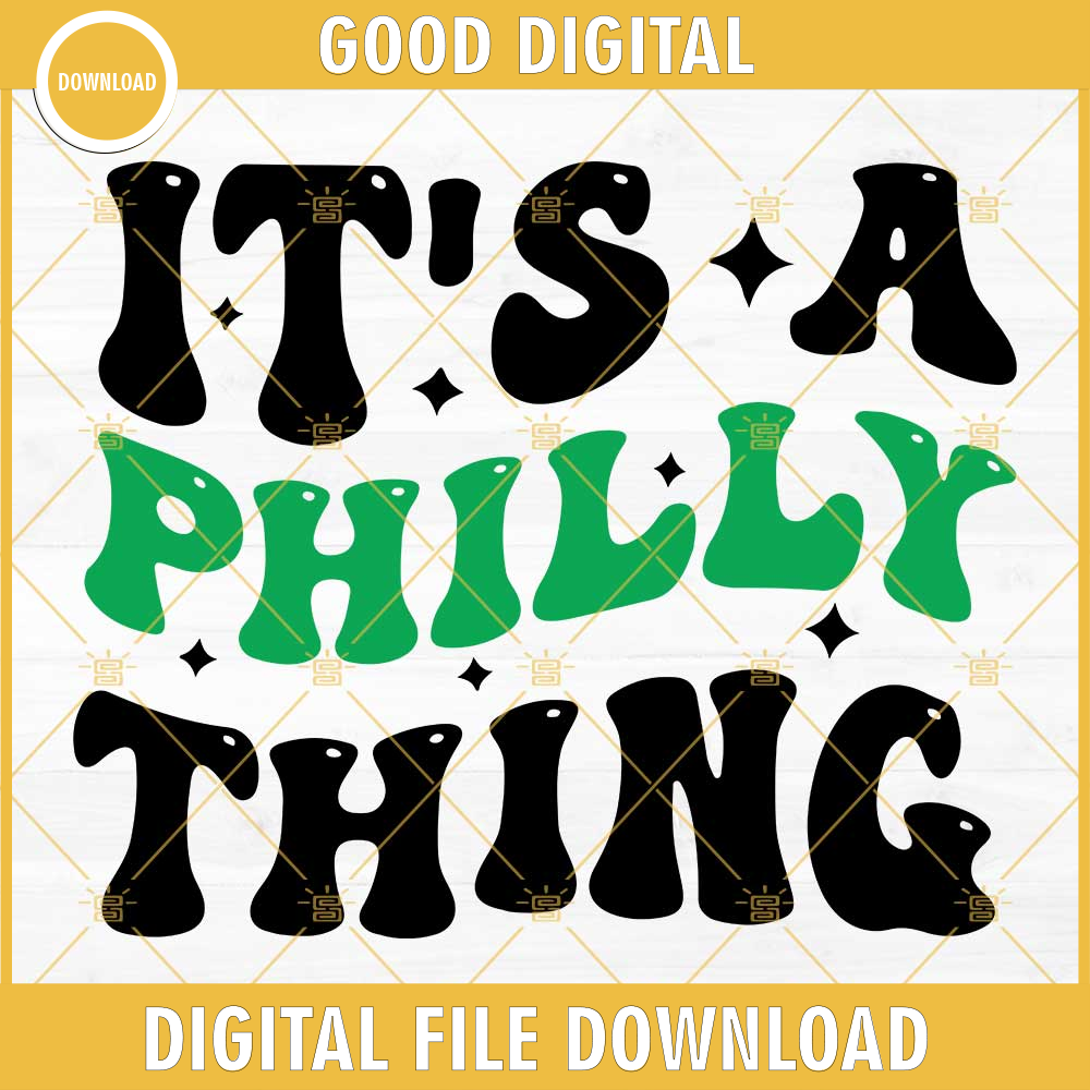 Its a Philly Thing Cricut Silhouette Vector Clipart | Inspire Uplift