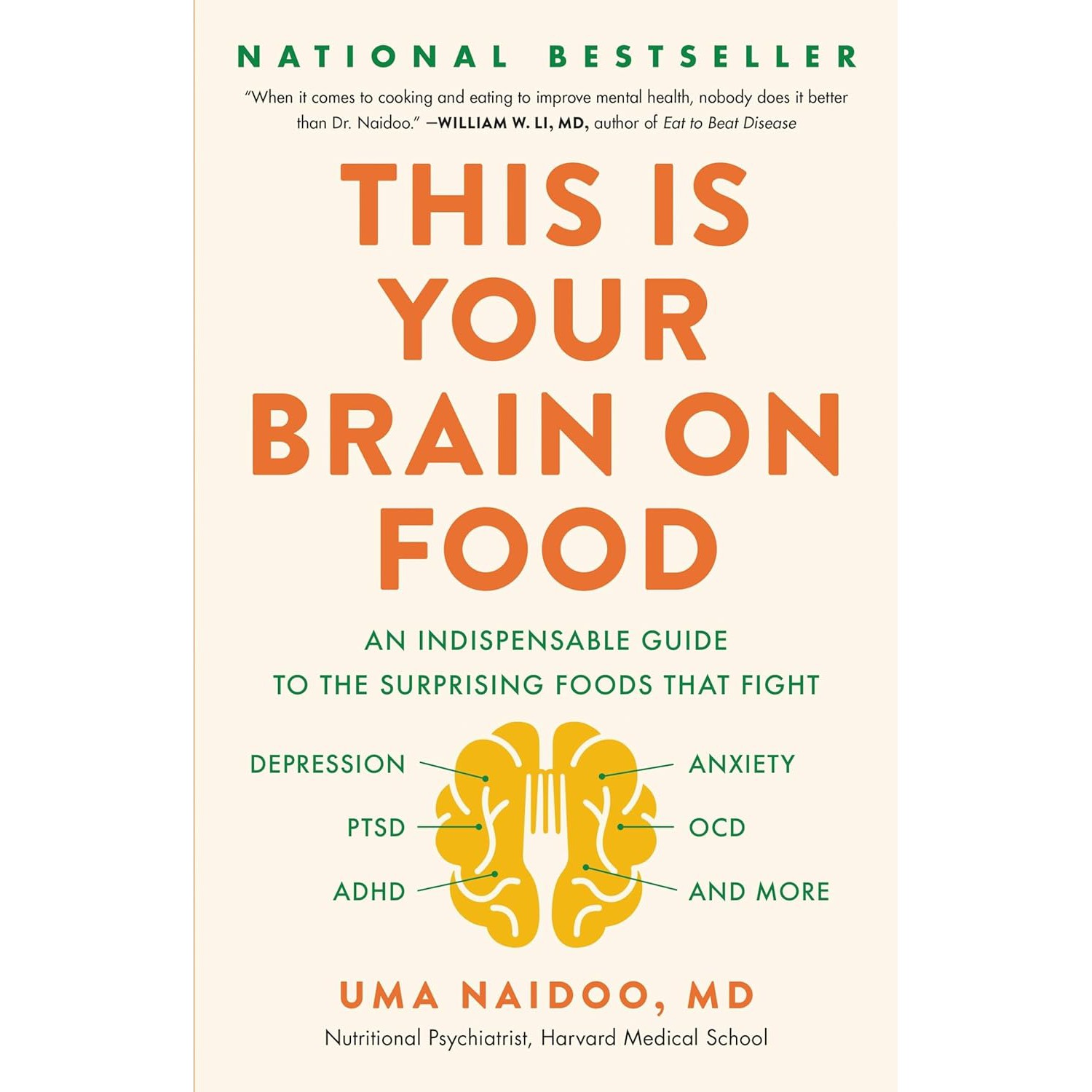 This Is Your Brain on Food: An Indispensable Guide to Foods | Inspire ...