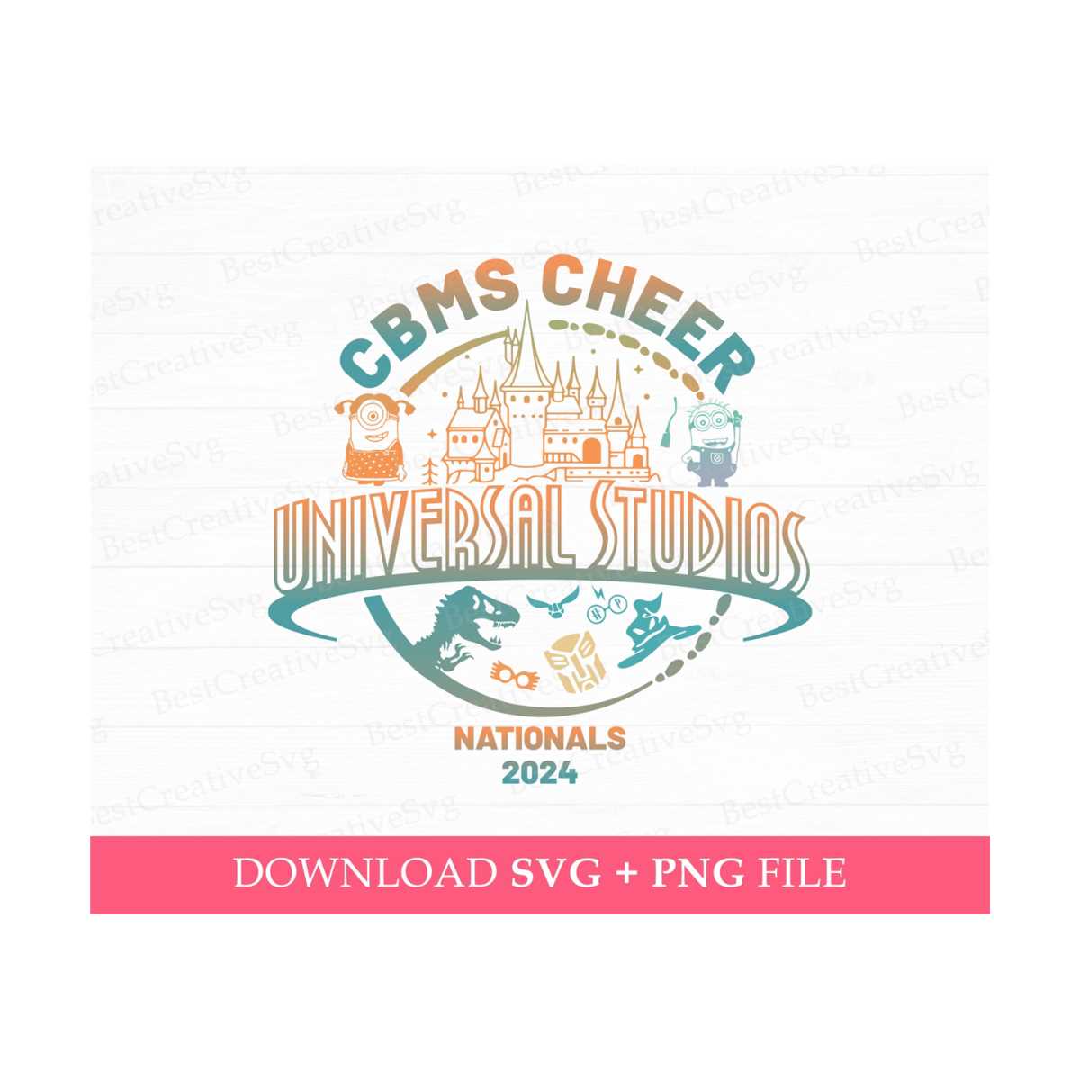CBMS Cheer Nationals 2024 Svg, Universal Studios Svg, Cheer - Inspire ...