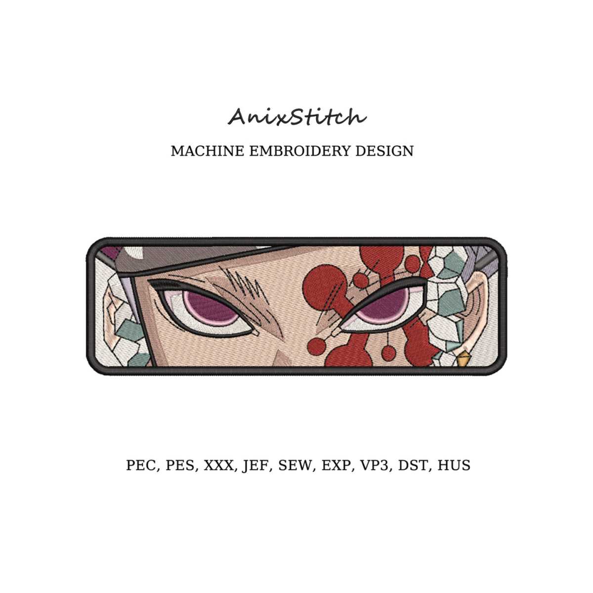 Anime Tengen Uzui Eyes Embroidery Design 6 - Inspire Uplift