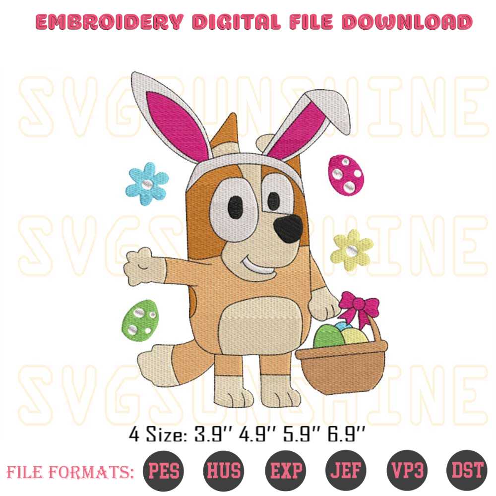 Bluey Bingo Easter Bunny Embroidery Files, Bingo Heeler Happ - Inspire ...