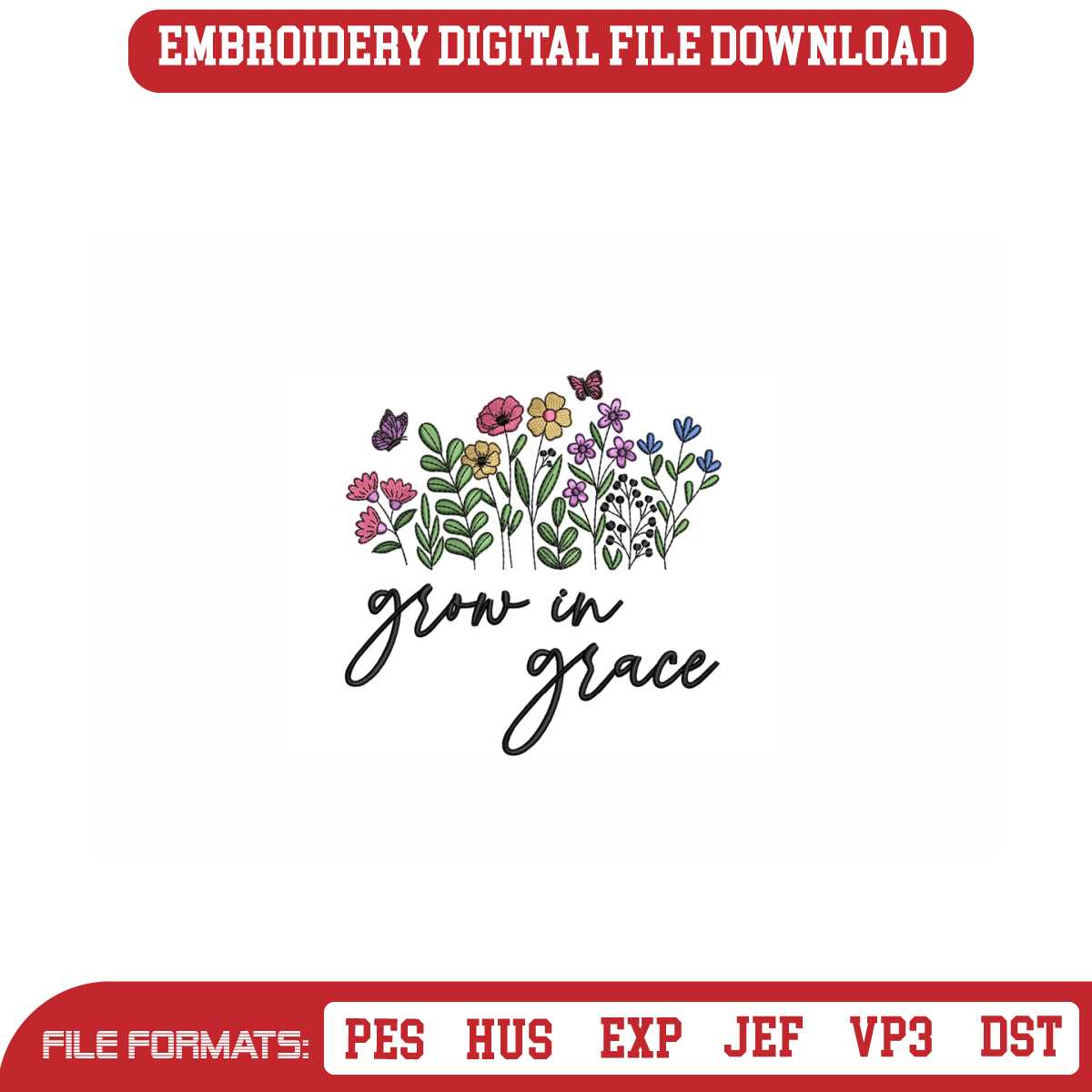Grow In Grace Machine Embroidery Design , 17 | Inspire Uplift