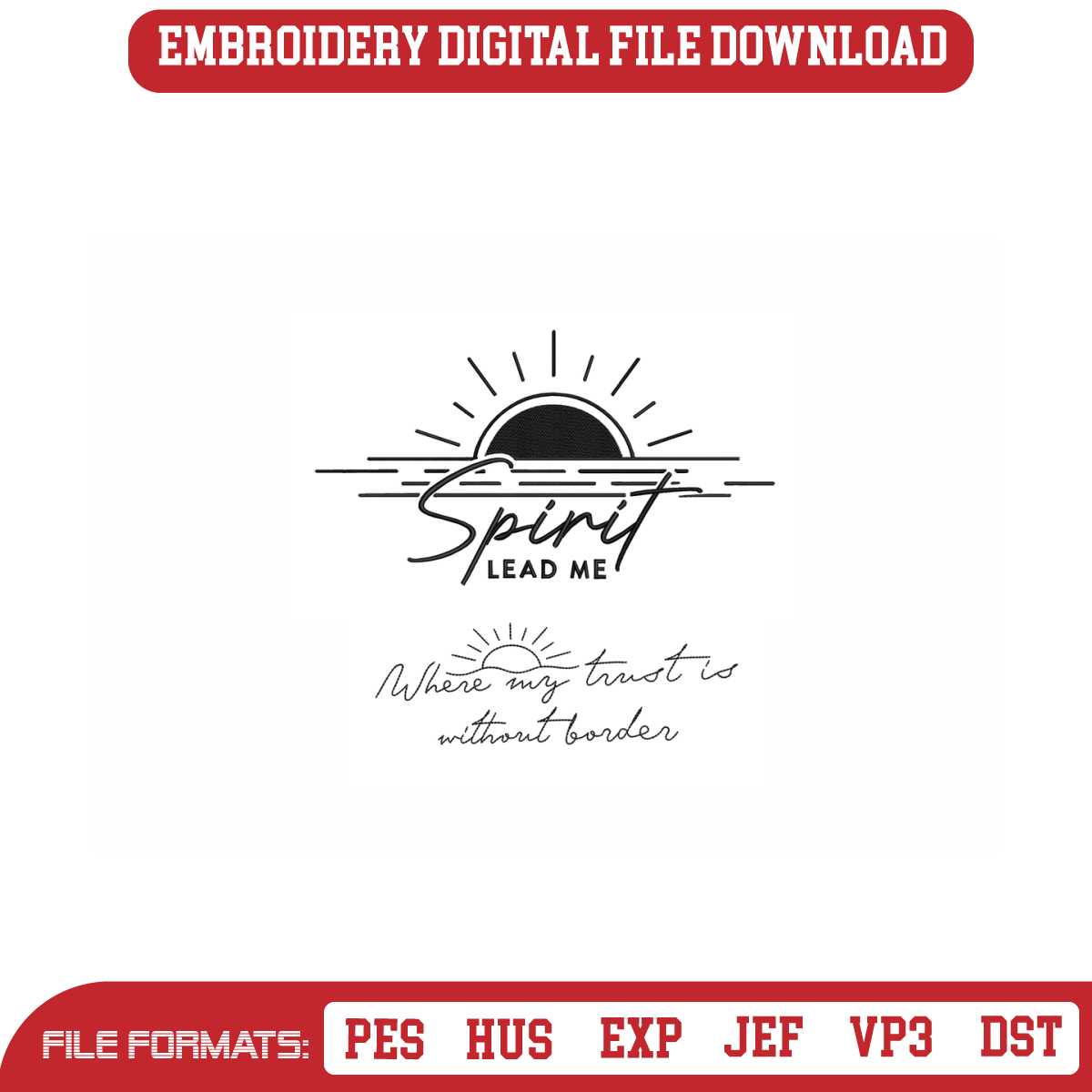 Spirit Lead Me 2 Designs Machine Embroidery Design , 32 | Inspire Uplift
