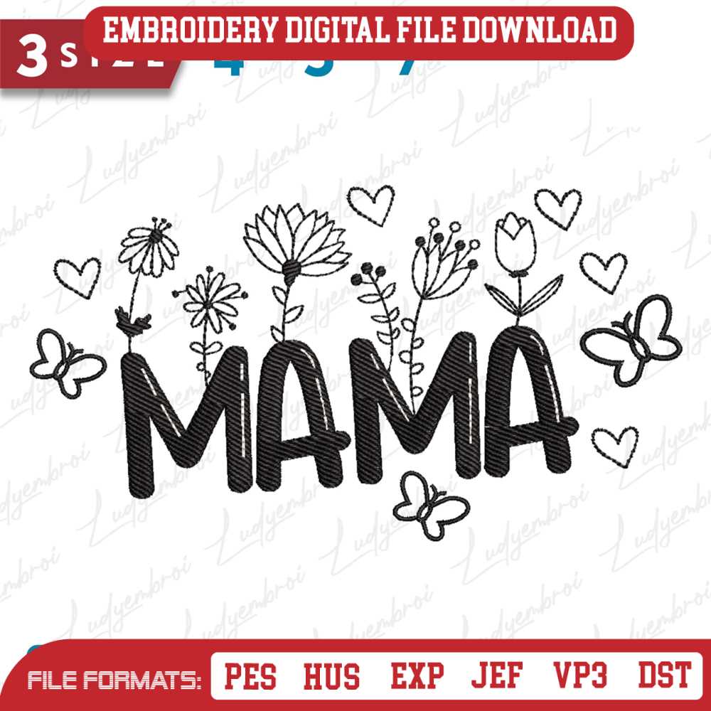 Floral Mom Design, Mama all day everyday Embroidery Design, | Inspire ...