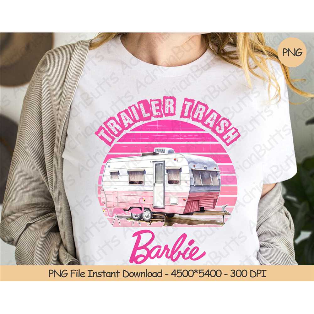Trailer Trash Barbie PNG Digital Design Download Sublimation - Inspire ...