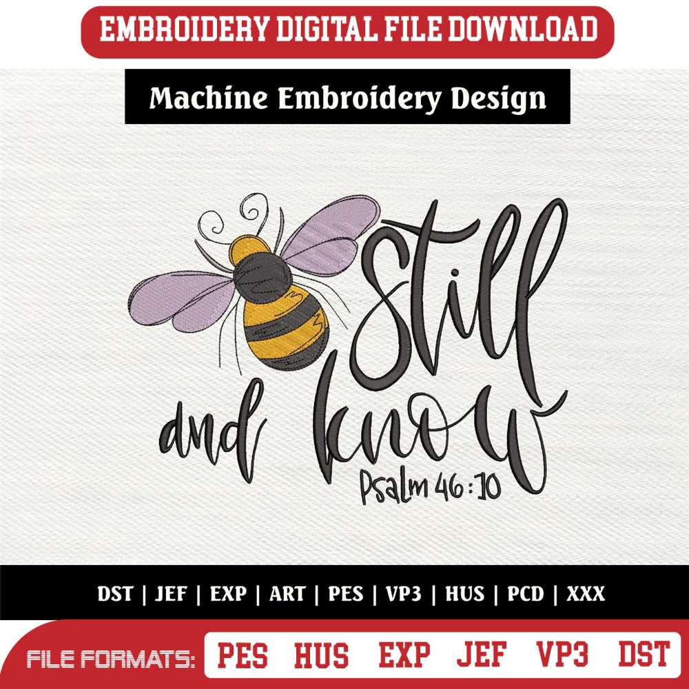 Be Still and Know Embroidery Design, Bee Embroidery File Ins | Inspire ...