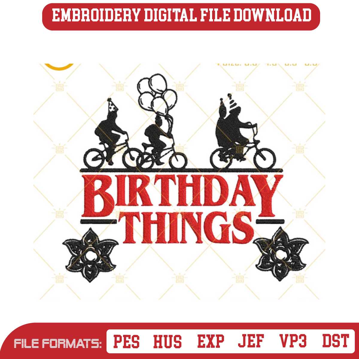 Birthday Things Embroidery Designs, Stranger Things Birthday | Inspire ...