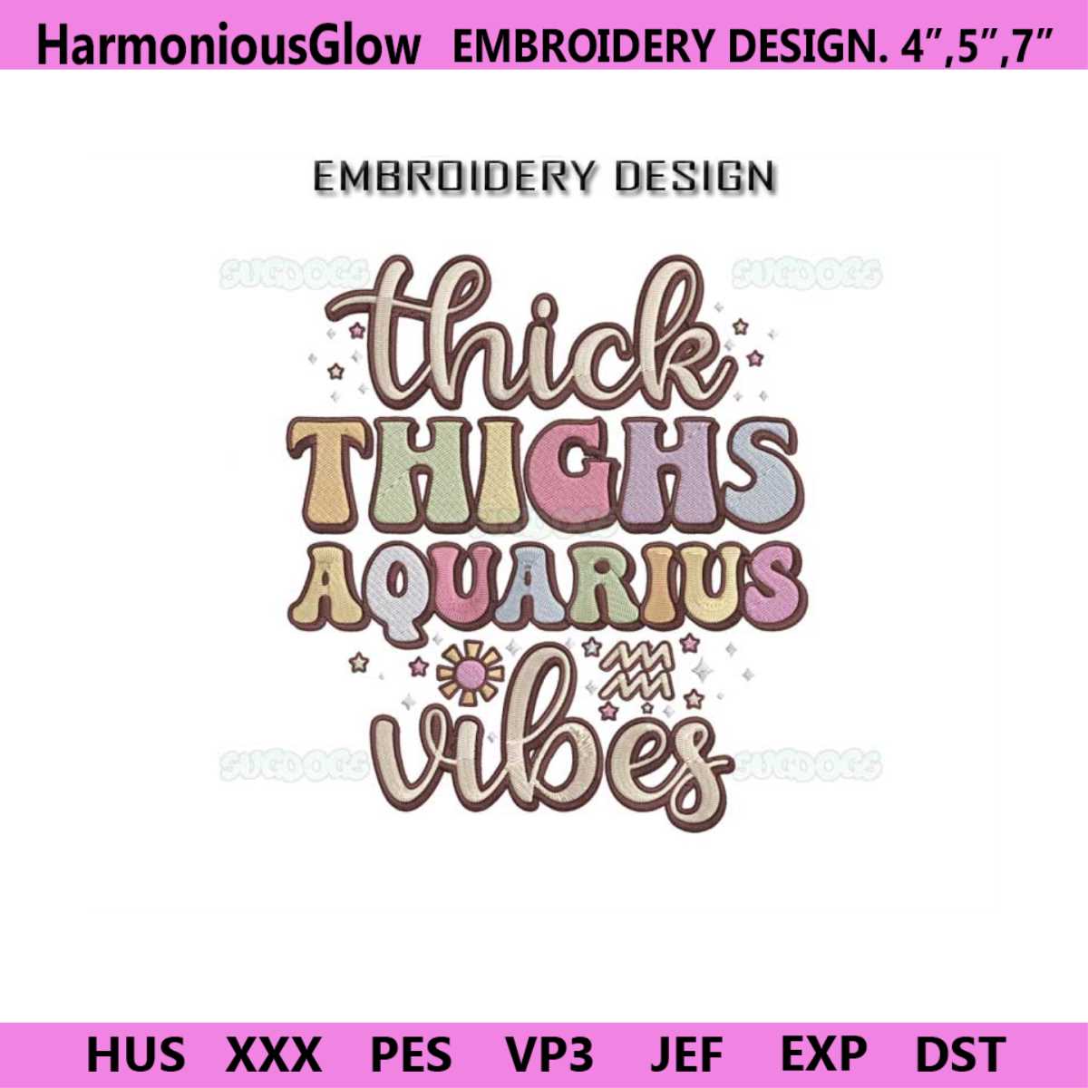Thick Things Aquarius Vibes Embroidery Design File 1 | Inspire Uplift