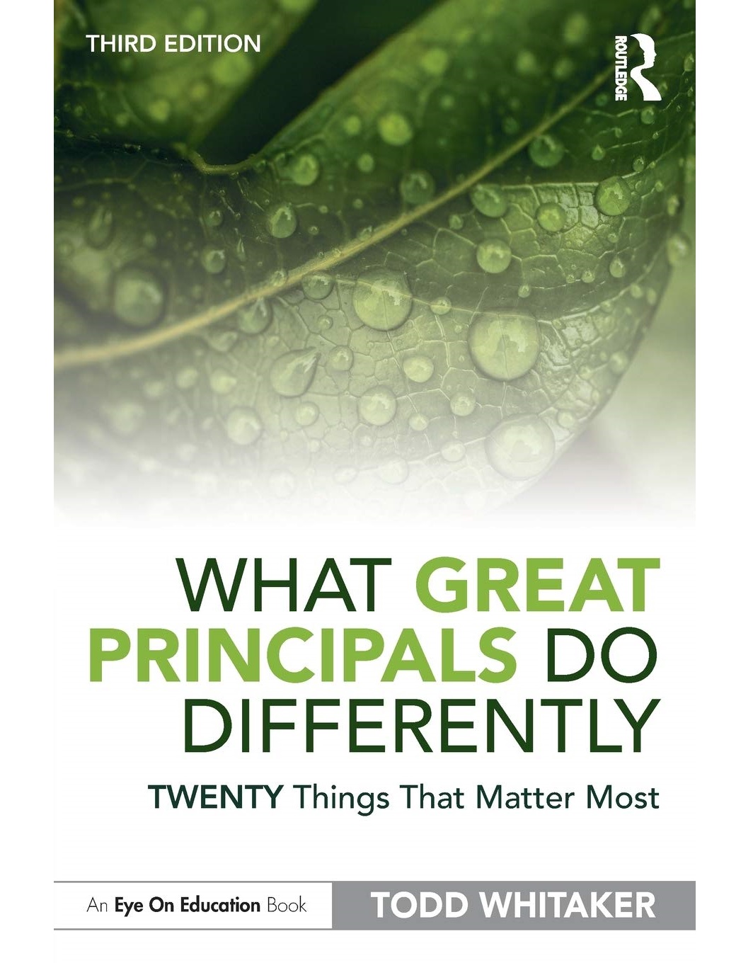 What Great Principals Do Differently: 20 Things That Matter - Inspire Uplift