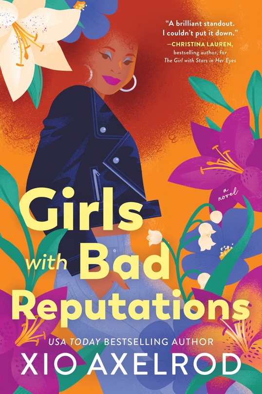 Girls with Bad Reputations (The Lillys 2) by Xio Axelrod | Inspire Uplift