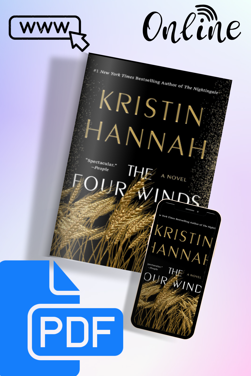 The Four Winds: A Novel by Kristin Hannah | Inspire Uplift