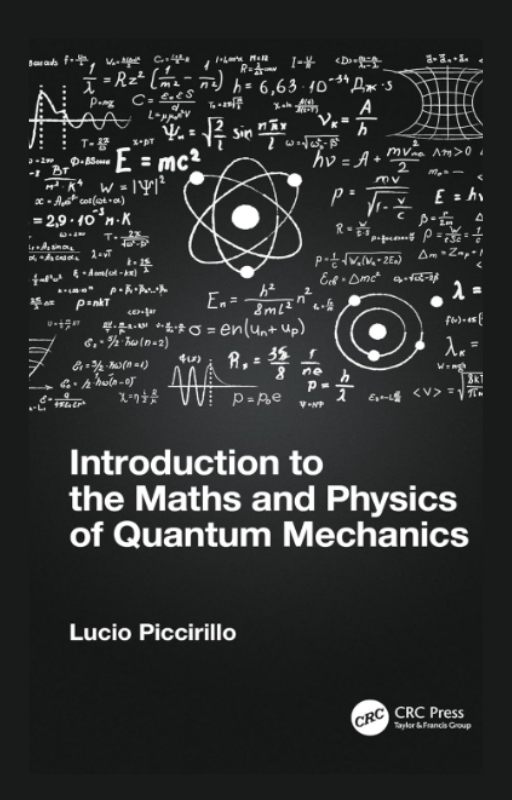 Introduction to the Maths and Physics of Quantum Mechanics b | Inspire ...