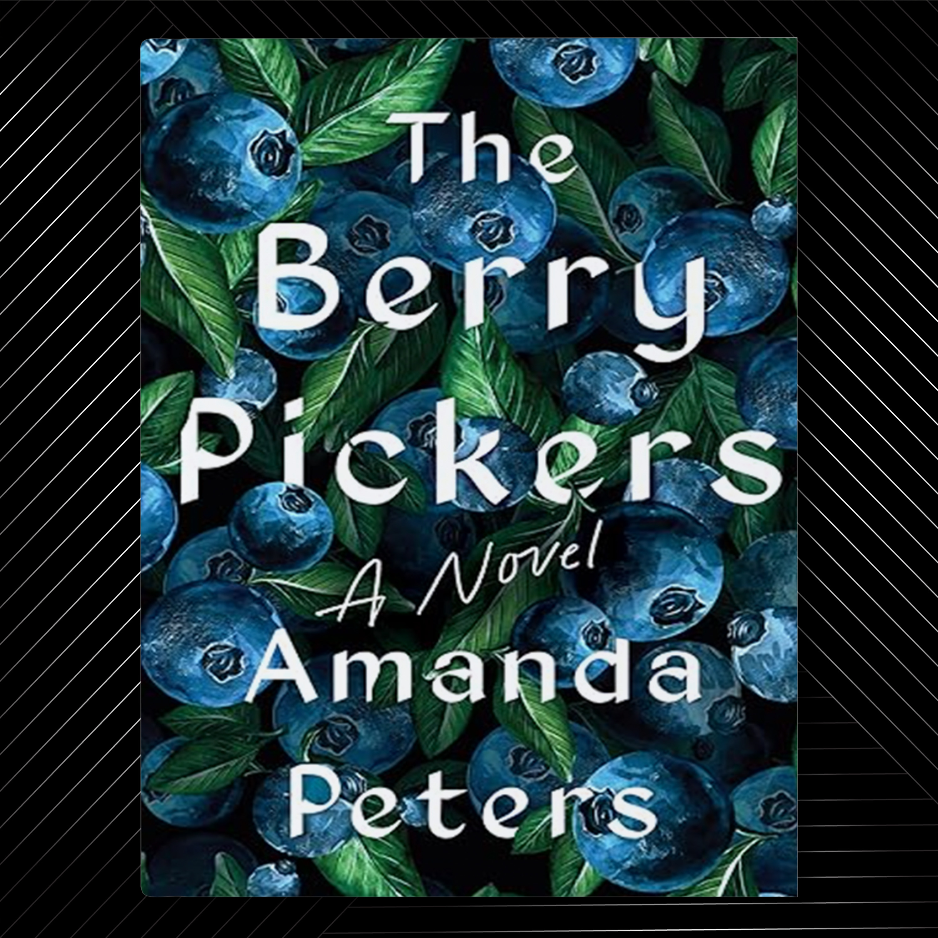 The Berry Pickers by Amanda Peters | Inspire Uplift