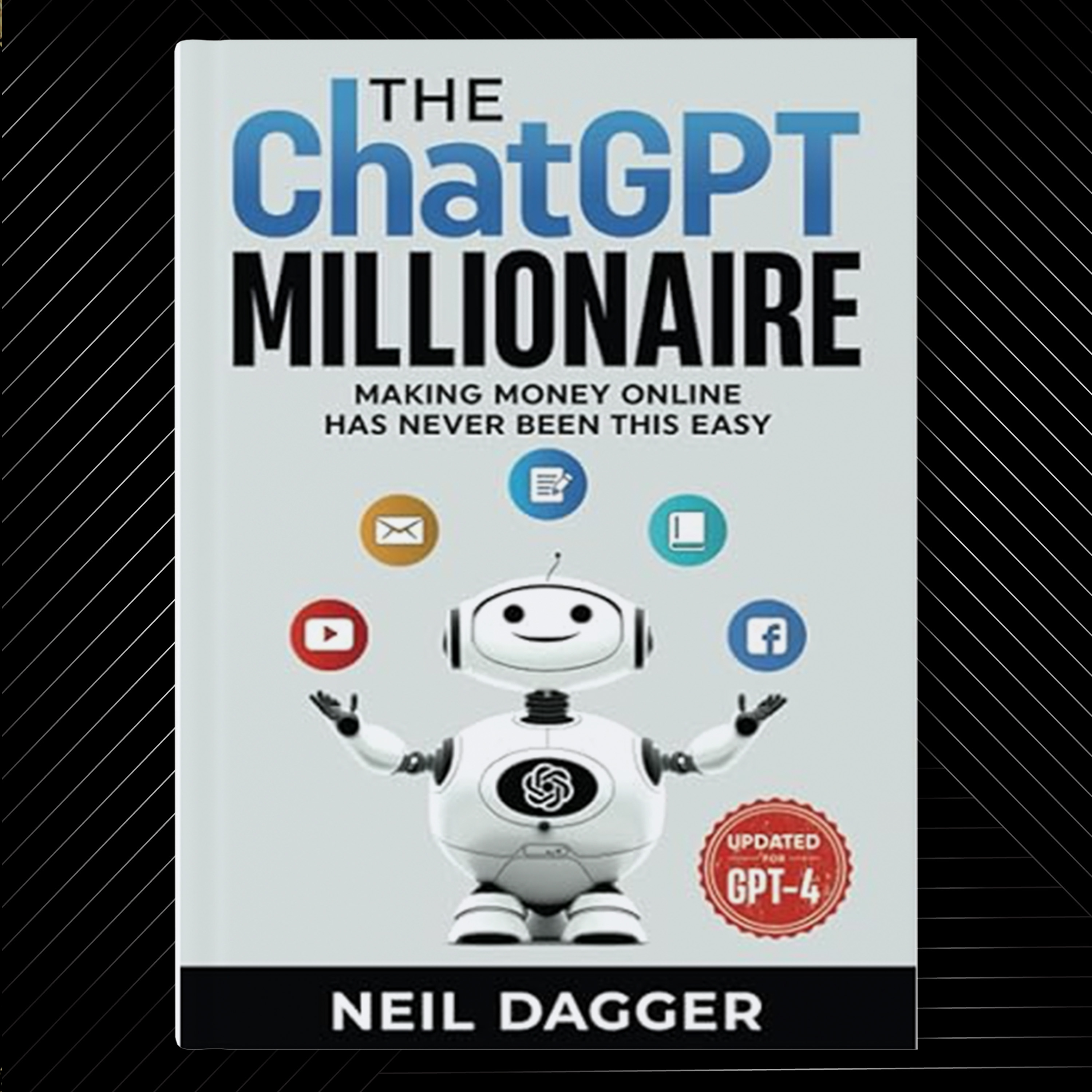 The ChatGPT Millionaire by Neil Dagger | Inspire Uplift
