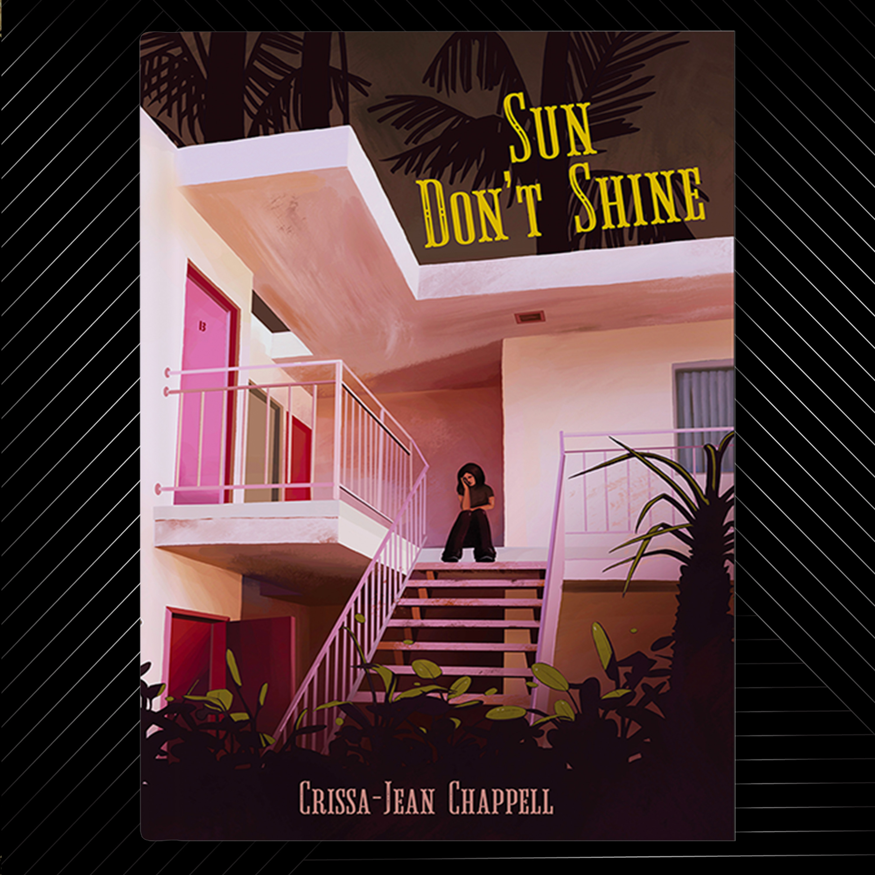 Sun Don't Shine by Crissa-Jean Chappell | Inspire Uplift