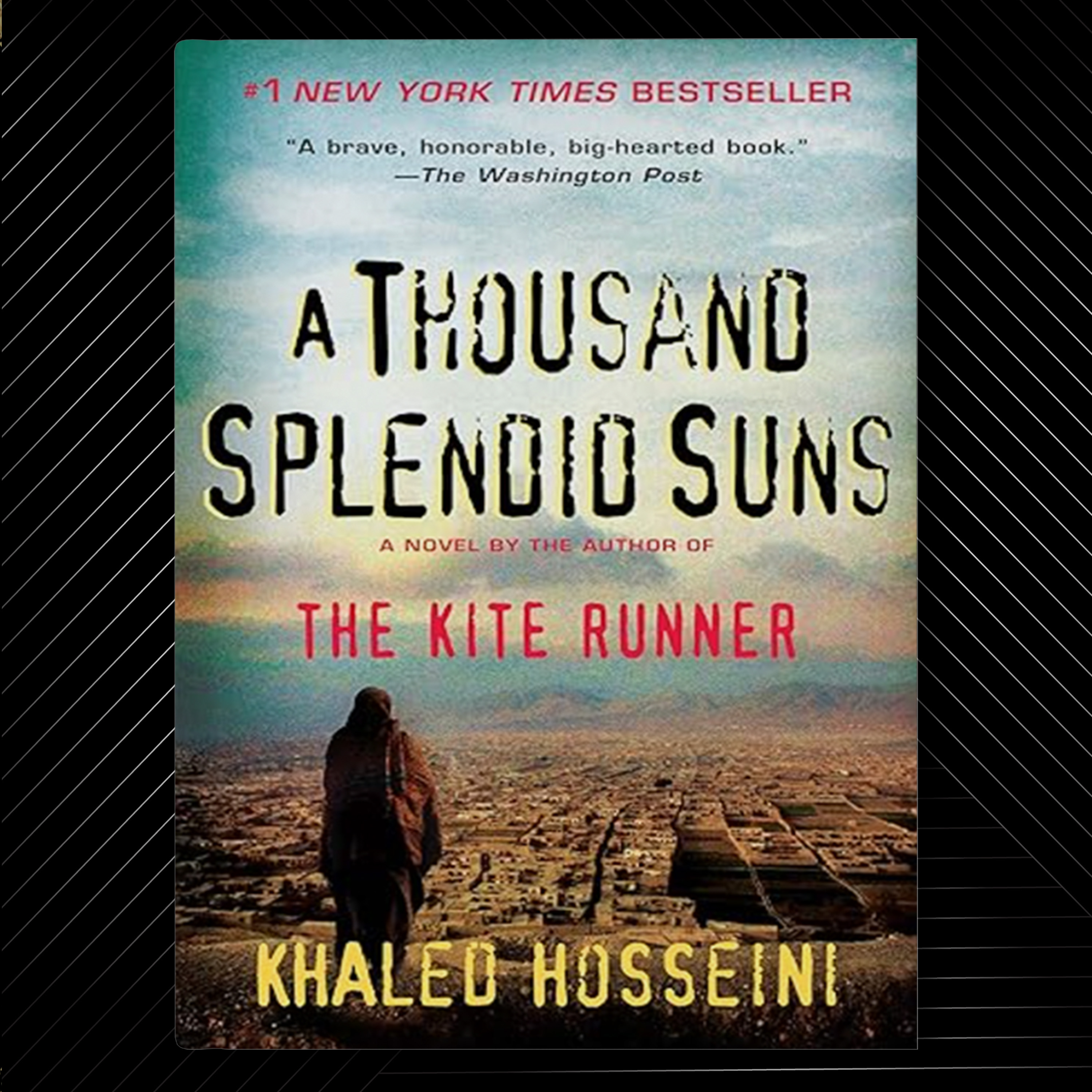 A Thousand Splendid Suns by Khaled Hosseini | Inspire Uplift