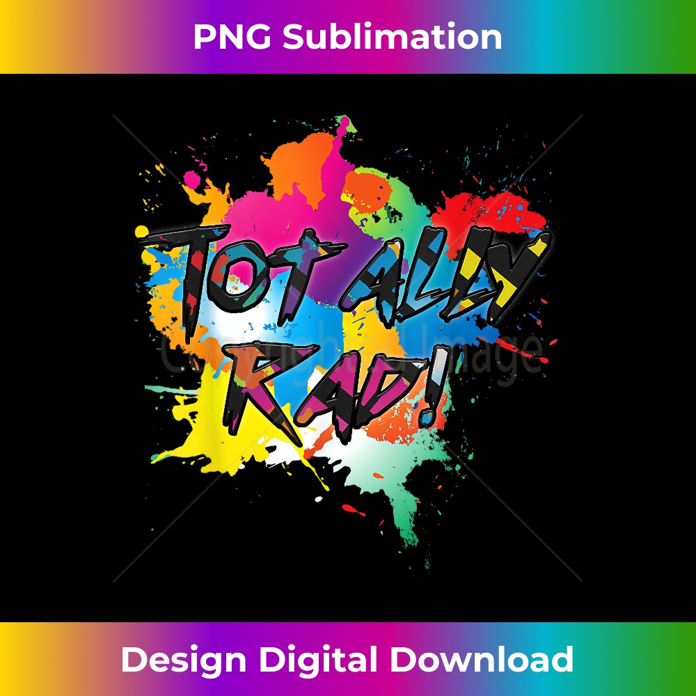 Totally Rad T- 80s Paint Splash Color Run 1980s Party - Inno - Inspire ...