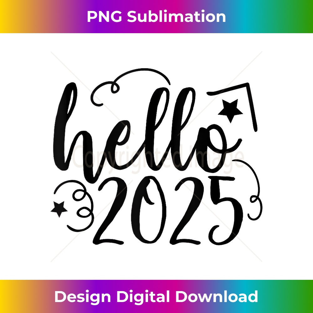 Hello 2025 Eve Happy Holiday - Bohemian Sublimation Digital | Inspire ...