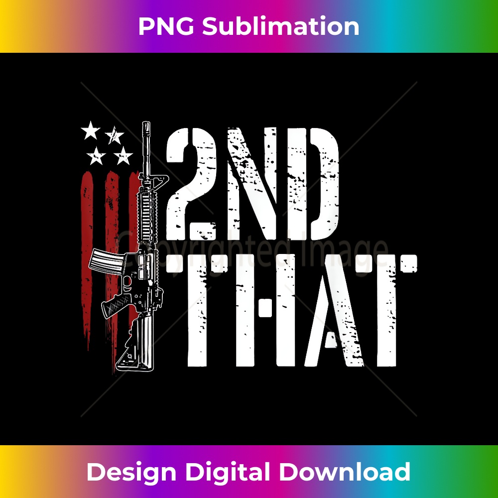 I 2nd That Second Amendment Gun Rights AR-15 Owner Patriotic | Inspire ...