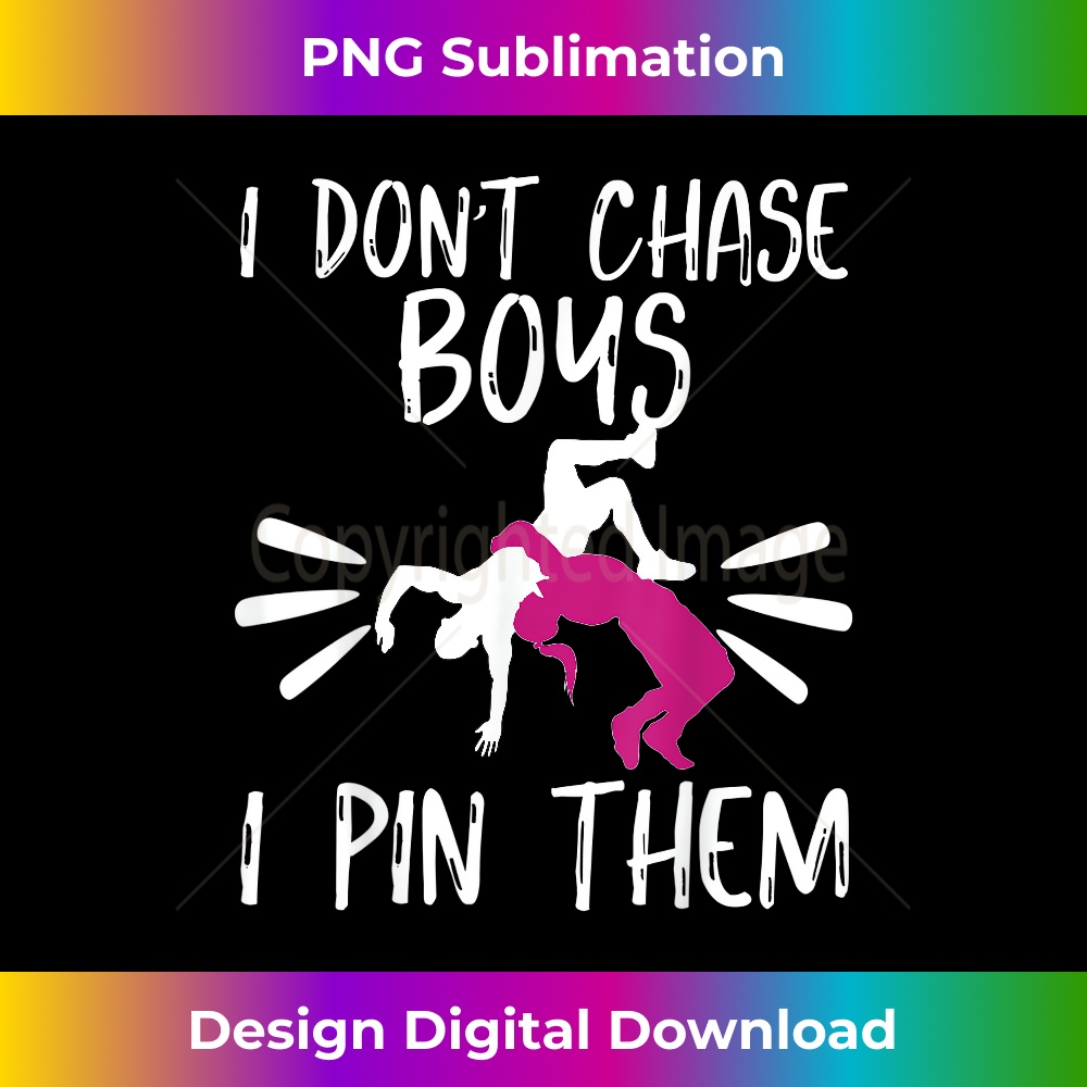I Don't Chase Boys I Pin Them Wrestling teen girls - Classic | Inspire ...