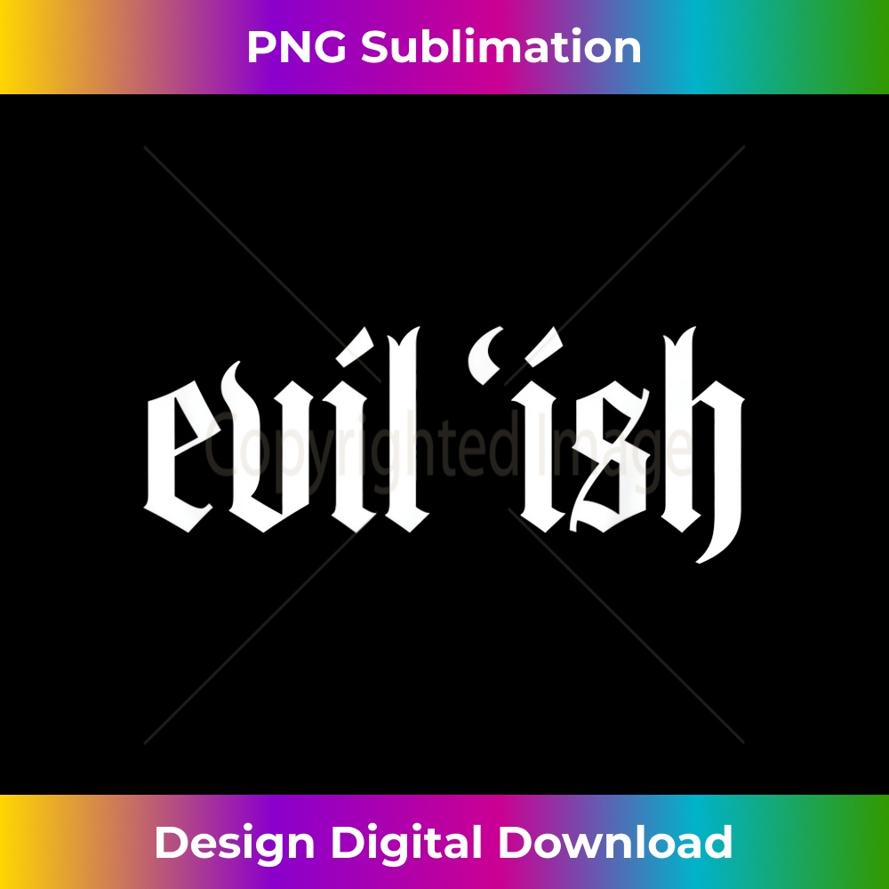 Evil 'ish Bold Fierce Font Punk Goth Shirt - Minimalist Subl | Inspire ...