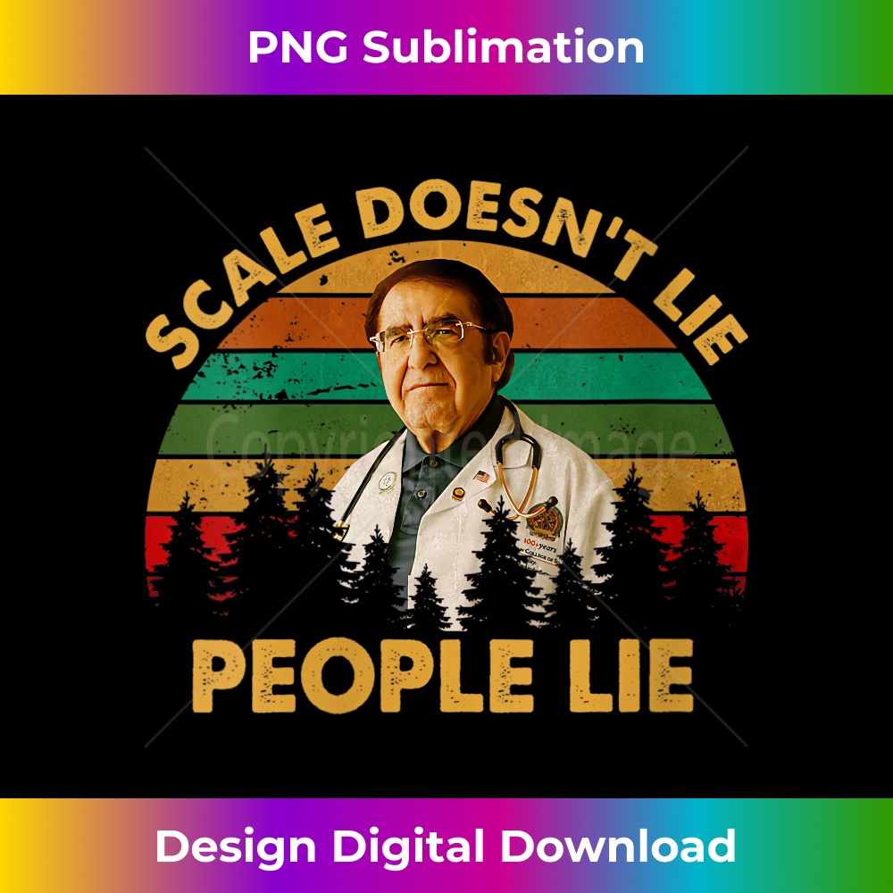 s Scale Doesn'T Lie People Lie - Innovative PNG Sublimation | Inspire ...