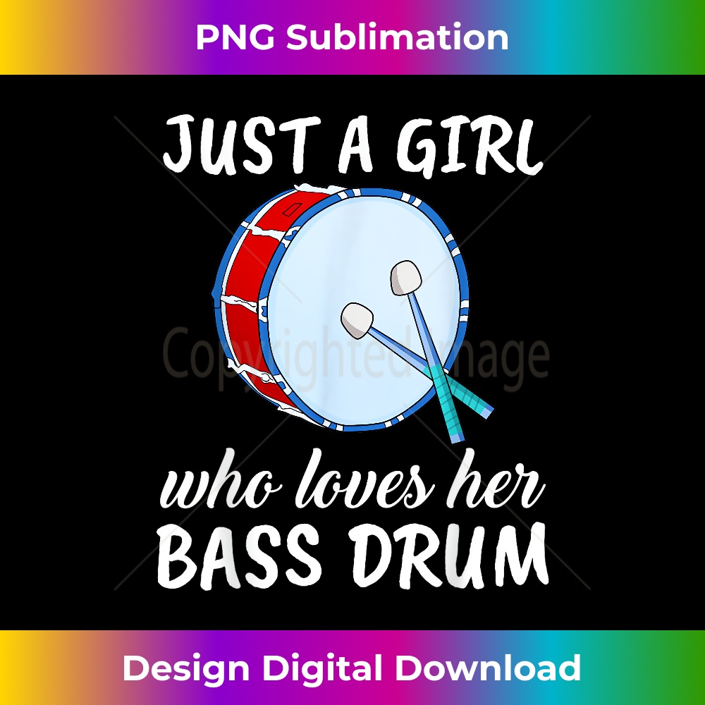 Just A Girl Who Loves Her Bass Drum Outfit Marching Band - A | Inspire ...