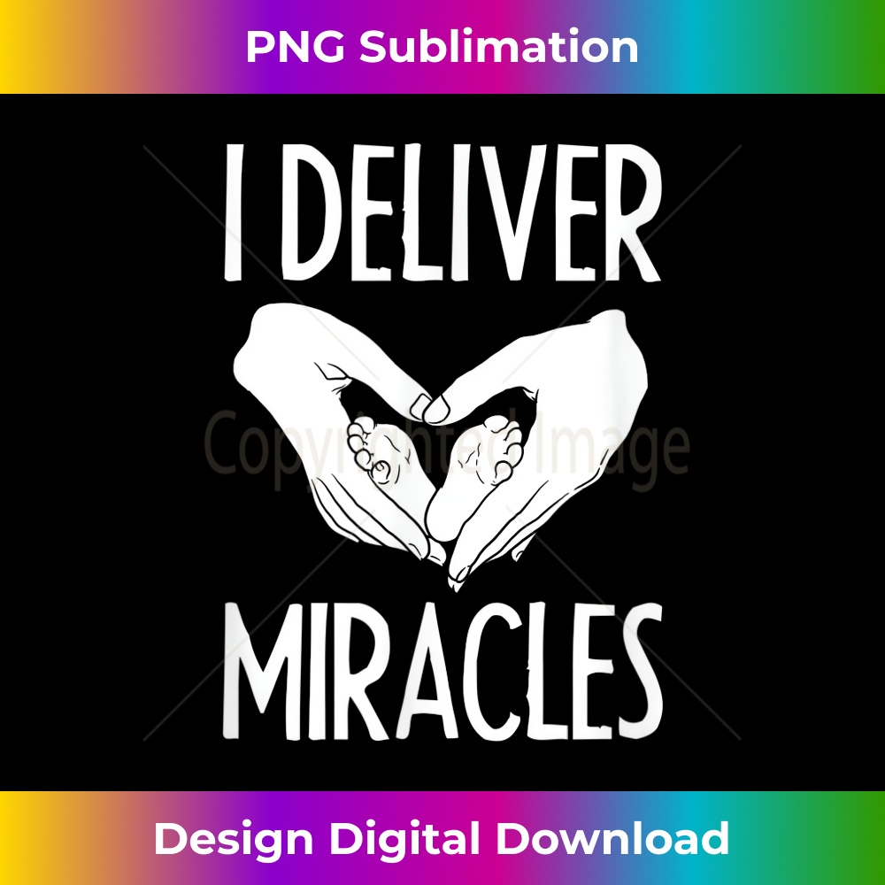 I Deliver Miracles Obstetrician Doctor Giving Birth - Luxe S | Inspire ...