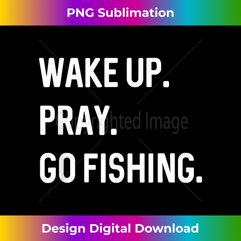 Christian Wake Up Pray Go Fishing Jesus Christ Christianity | Inspire ...