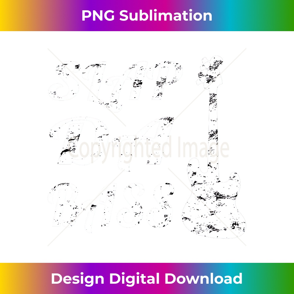 Slap Da Bass - Bass Guitar - Luxe Sublimation PNG Download - | Inspire ...