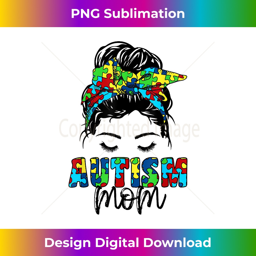 Autism Mom child Messy Bun awareness april and Motheru2019s - Inspire ...