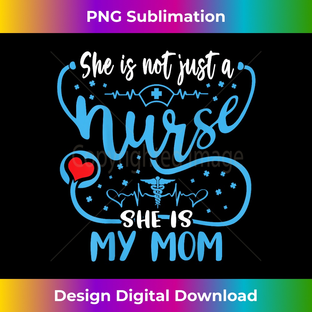 My Mom Is A Nurse Proud Nurse's Son Daughter RN LPN Family - | Inspire ...