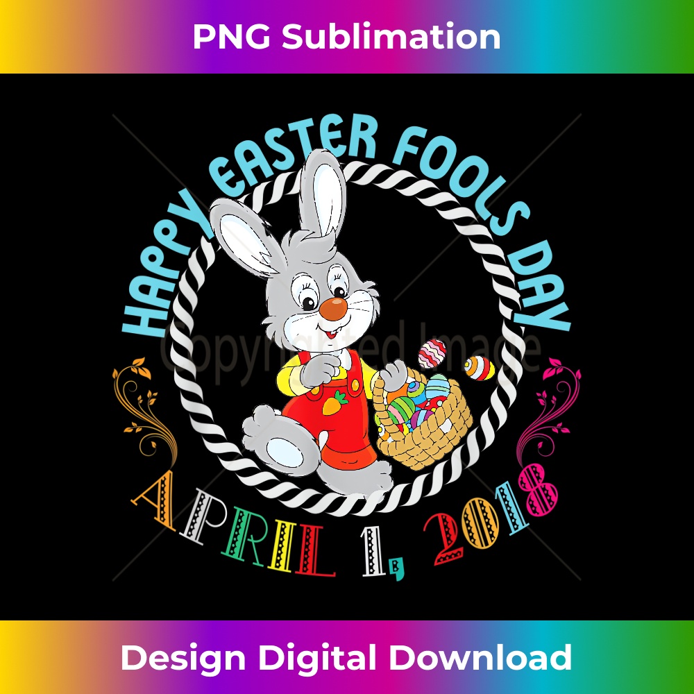 April Fools Day Easter - Classic Sublimation PNG File - Chic - Inspire ...