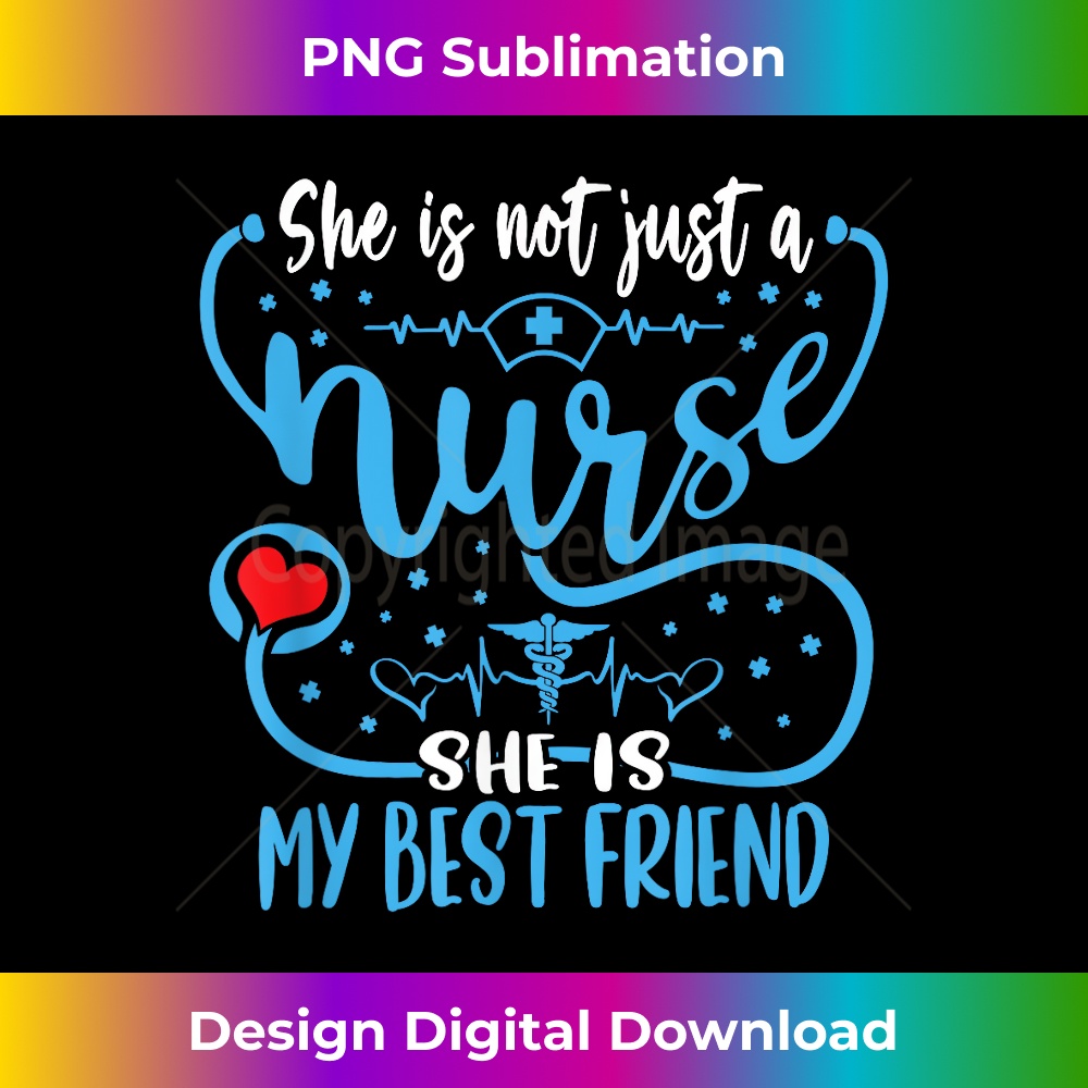 My Best Friend Is A Nurse Proud Nurse's Friend RN LPN Buddy | Inspire ...