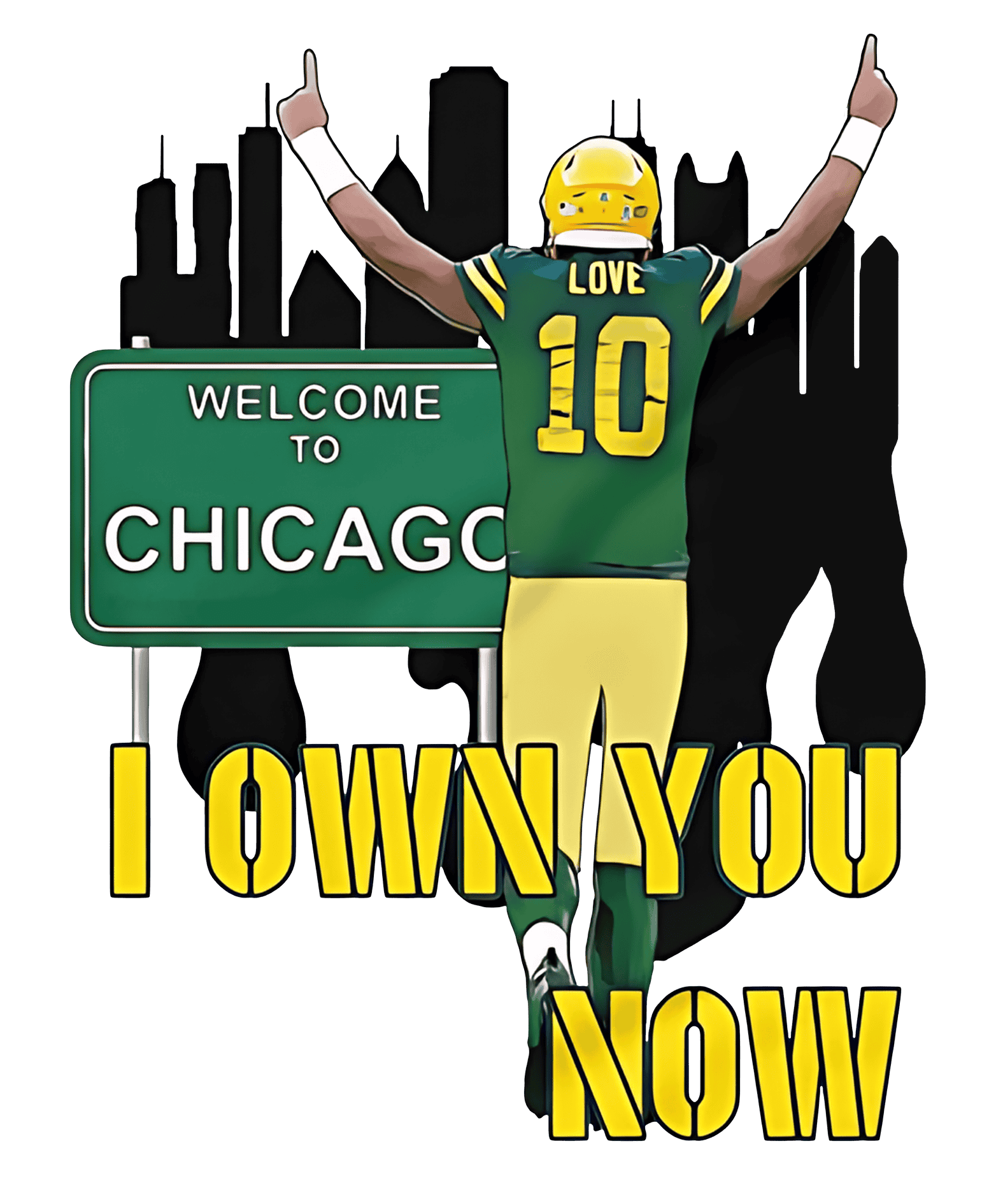 I Own You Now Green Bay Player Png | Inspire Uplift